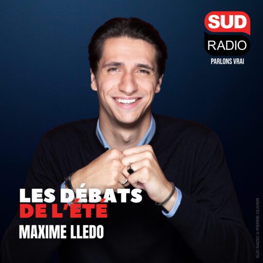 Programme Sud Radio Les débats de l'été animé par Maxime ...