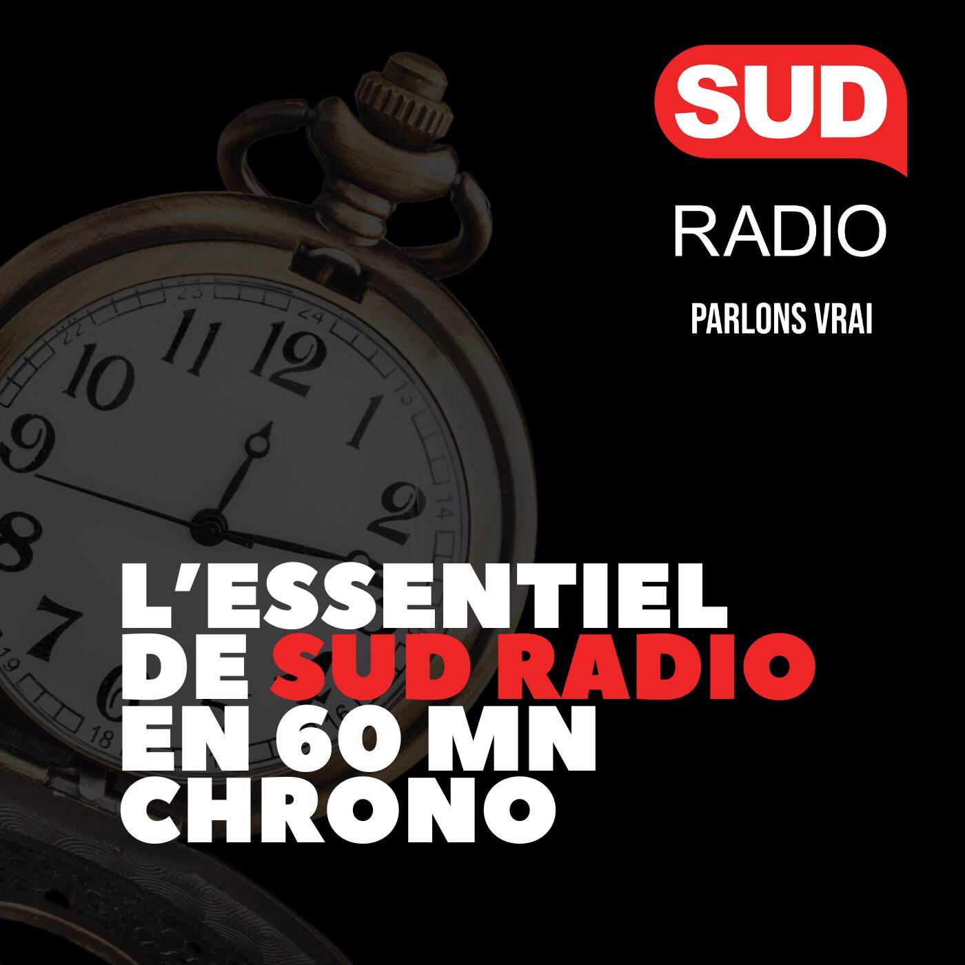 Programme Sud Radio L'essentiel de Sud Radio en 60' chrono ...