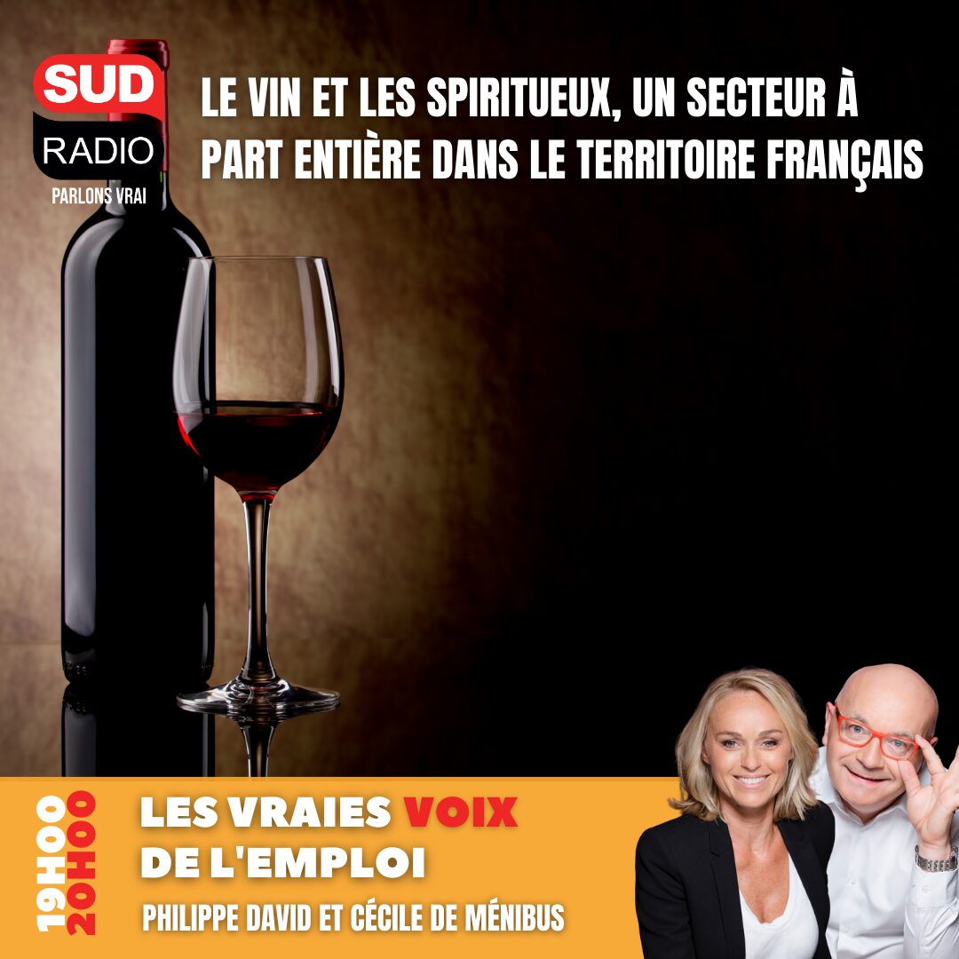 Le vin et les spiritueux, un secteur à part entière dans le territoire ...