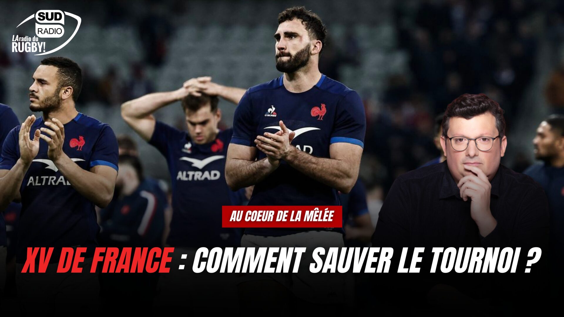 XV de France : Comment sauver le Tournoi des 6 Nations ? | Au coeur de ...