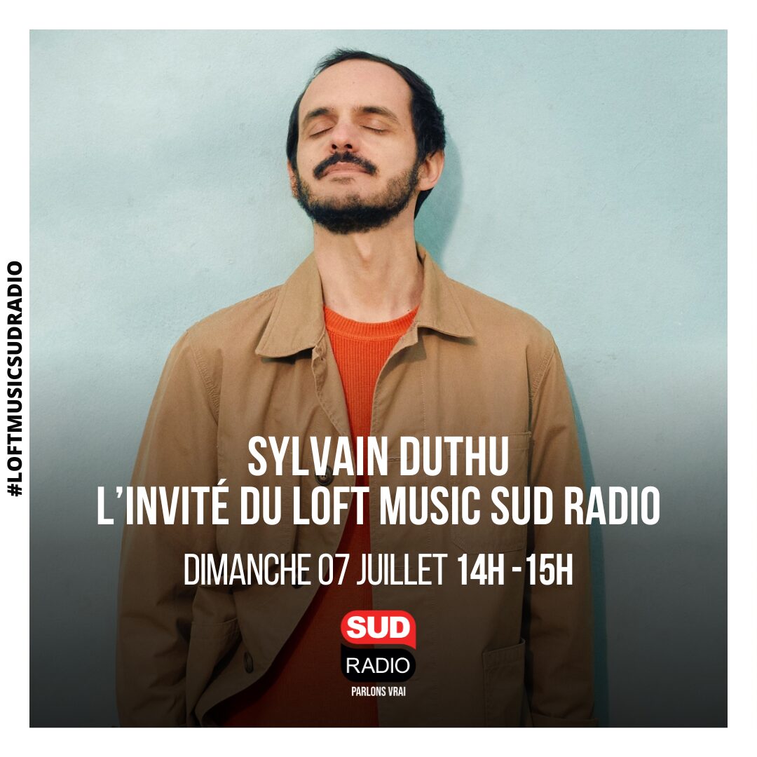 Sylvain Duthu, Milena, Adrienne Pauly - Loft Music Sud Radio