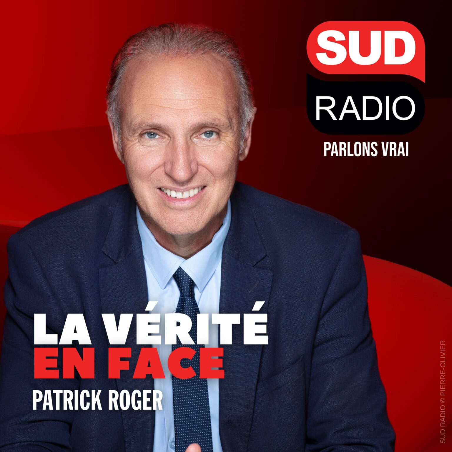 Programme Sud Radio La vérité en Face animé par Patrick Roger