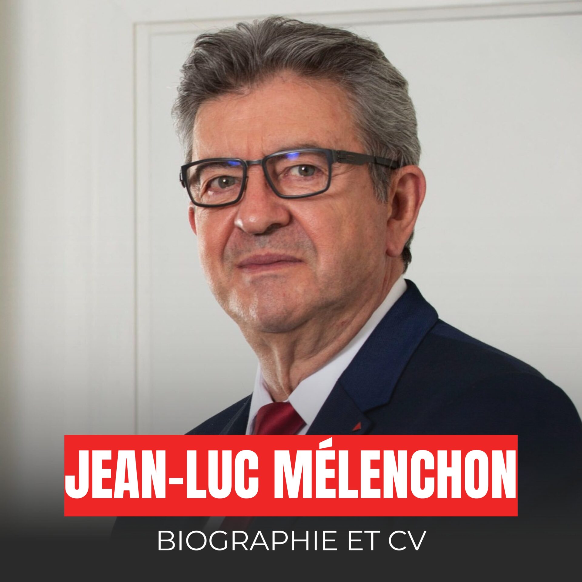 Jean-Luc Mélenchon : Biographie et CV politique